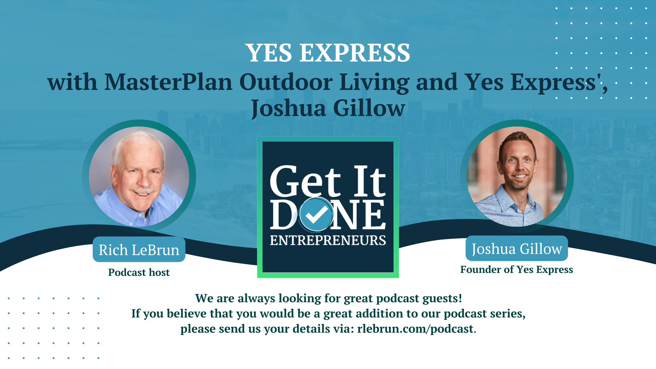 Yes Express with MasterPlan Outdoor Living and Yes Express' Joshua Gillow