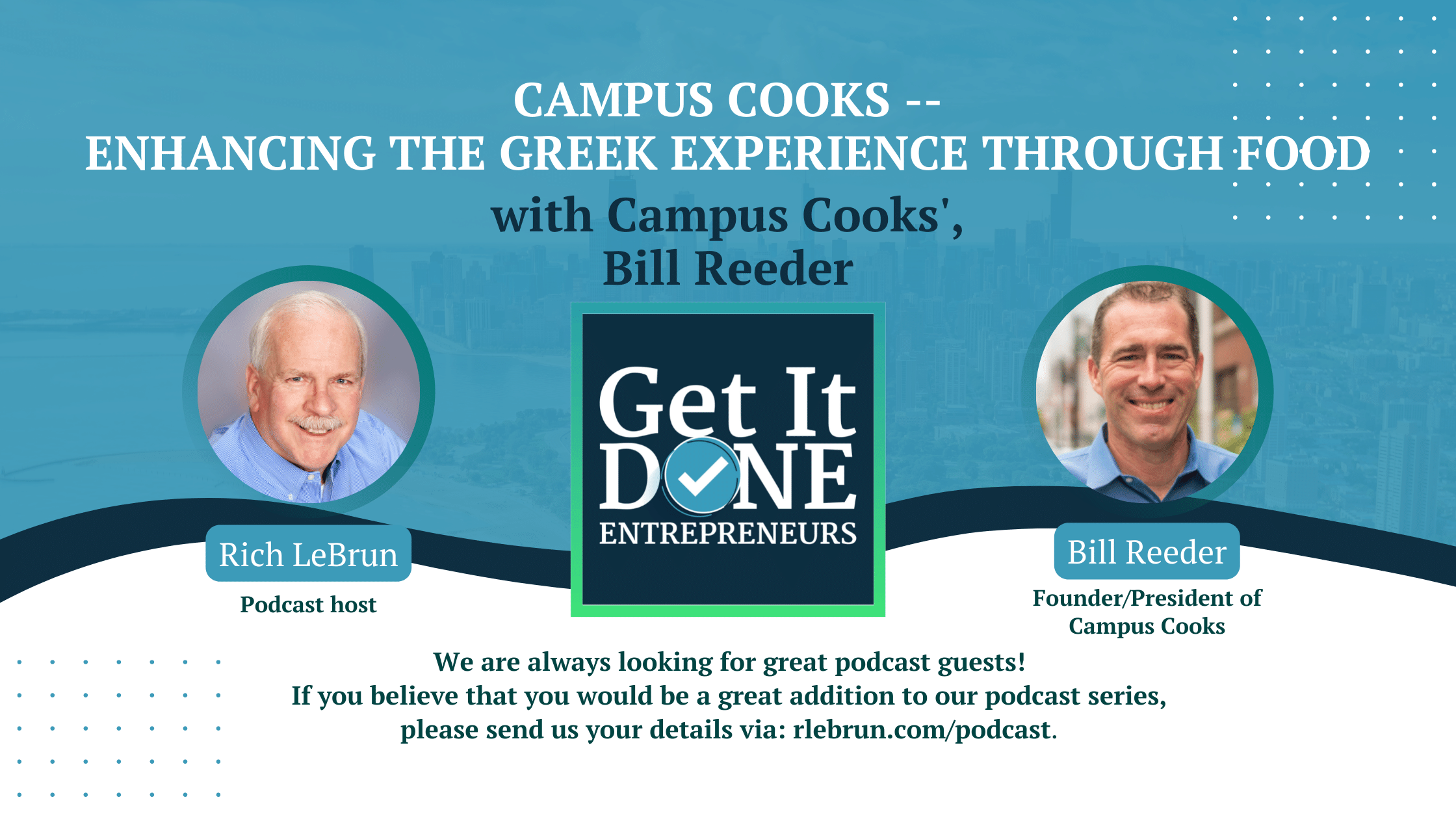 Campus Cooks – Enhancing the Greek experience through food with Bill Reeder