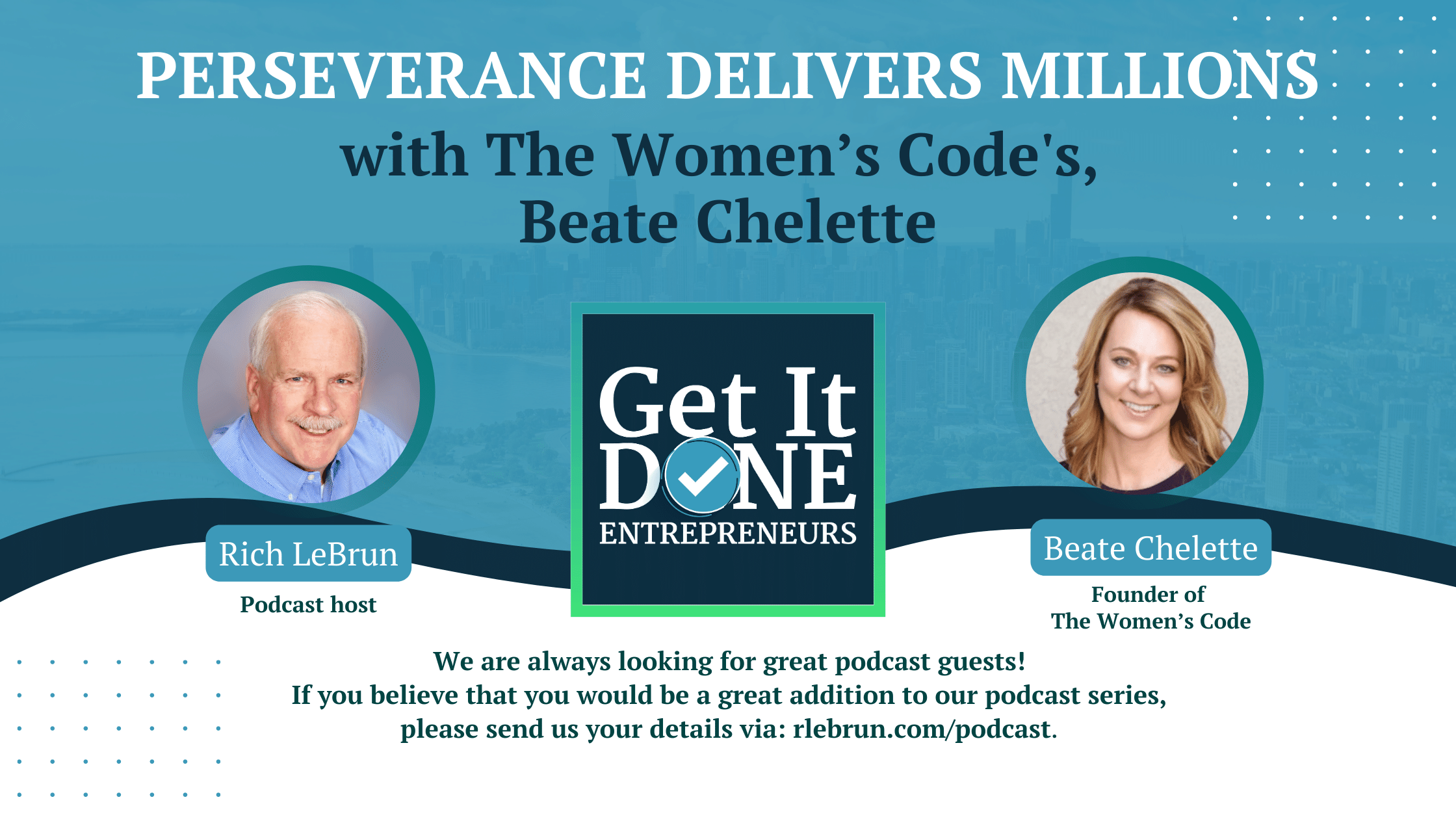 Perseverance Delivers Millions with The Women’s Code's, Beate Chelette